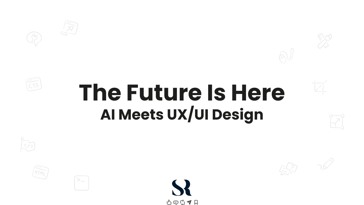 The Future is Here: AI Meets UX/UI Design The Future is Here: AI Meets UX/UI Design