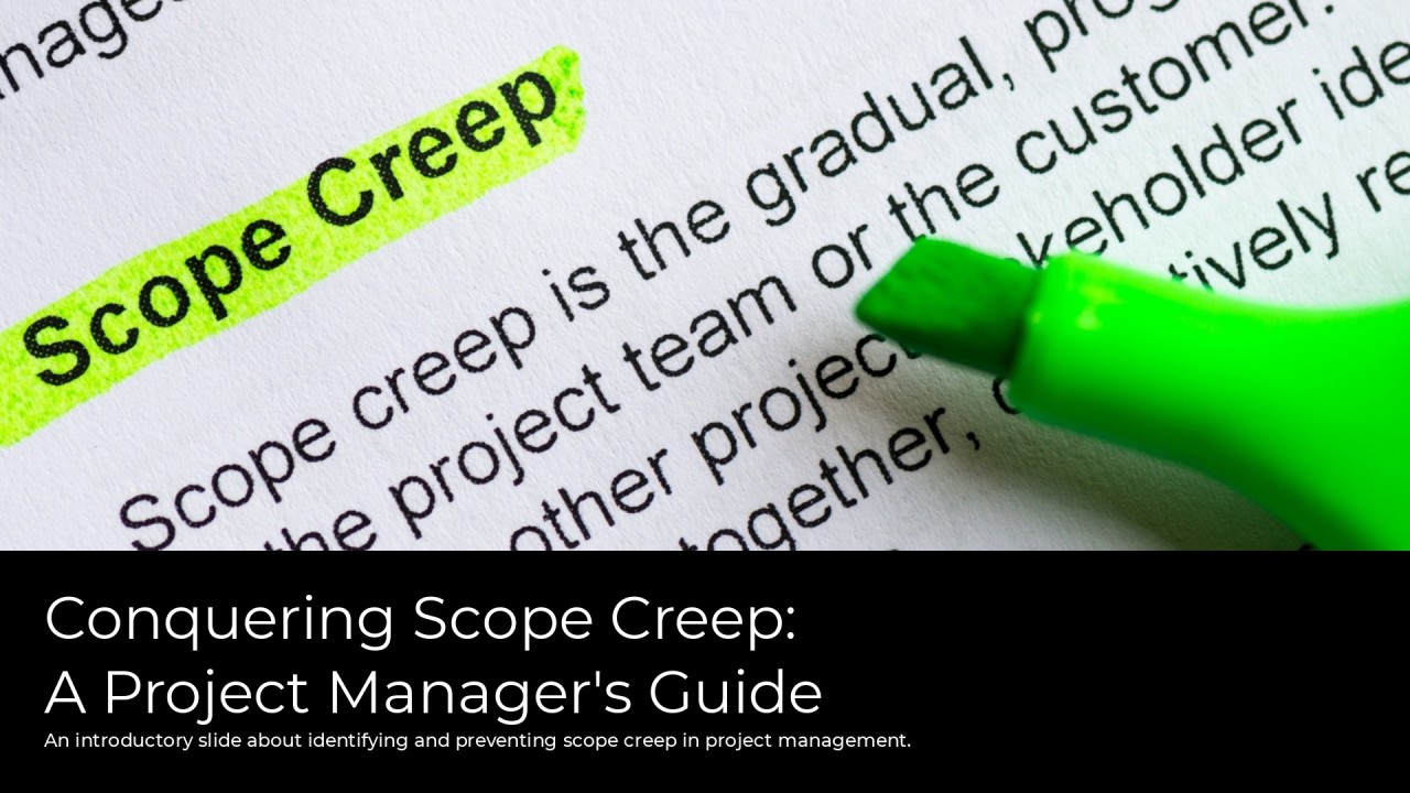Navigating Project Success: Advanced Strategies for Scope Creep Management Navigating Project Success: Advanced Strategies for Scope Creep Management