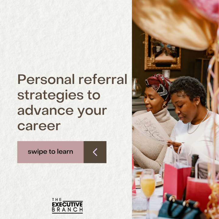 7 Personal referral strategies to land your job or advance your career 7 Personal referral strategies to land your job or advance your career