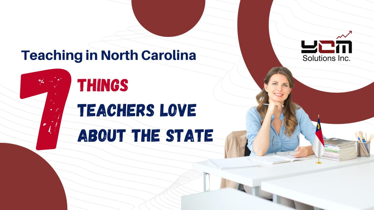 7 Things Teachers Say They Love About Teaching in North Carolina 7 Things Teachers Say They Love About Teaching in North Carolina