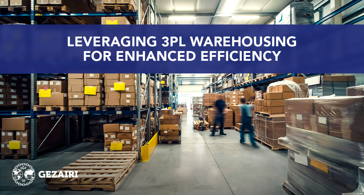 Leveraging 3PL Warehousing For Enhanced Efficiency Leveraging 3PL Warehousing For Enhanced Efficiency