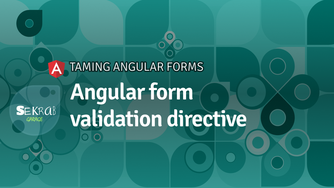 Angular form validation directive Angular form validation directive