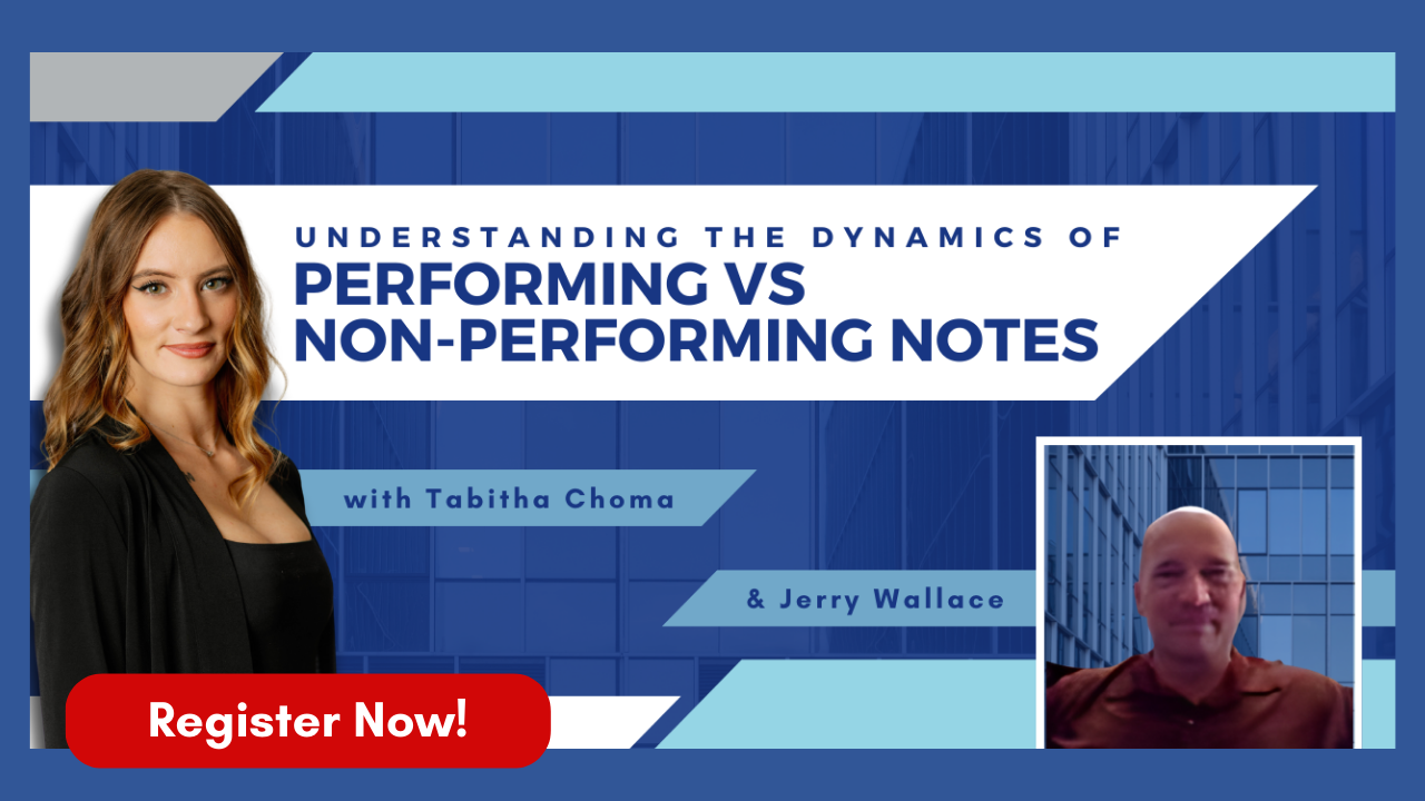 Understanding the Dynamics of Performing Vs Non-Performing Notes | Live ... Understanding the Dynamics of Performing Vs Non-Performing Notes | Live ...