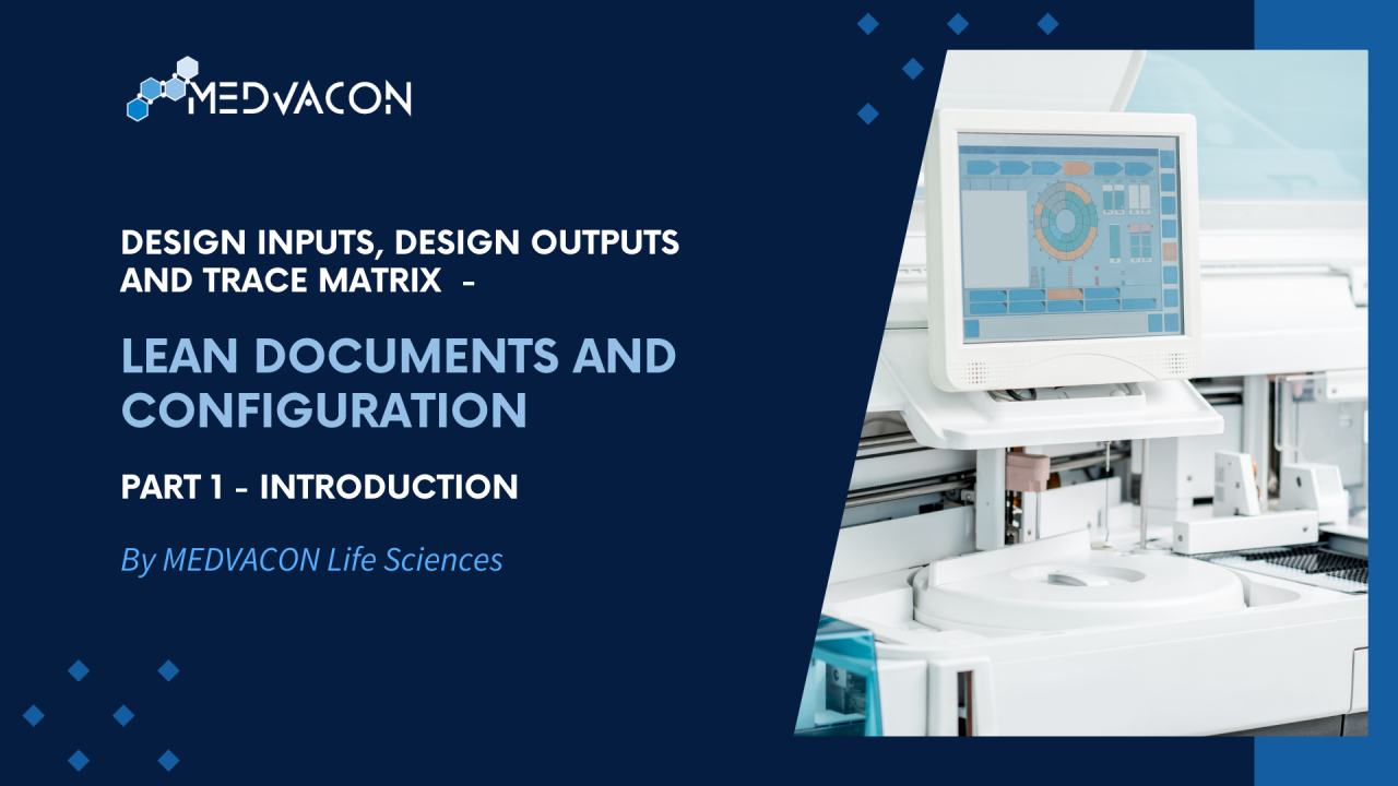 Design Inputs, Design Outputs and Trace Matrix – Principles of Lean ... Design Inputs, Design Outputs and Trace Matrix – Principles of Lean ...