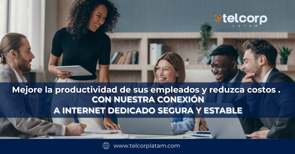 ¡Desbloquee el potencial de su negocio con internet dedicado de TELCORP ... ¡Desbloquee el potencial de su negocio con internet dedicado de TELCORP ...
