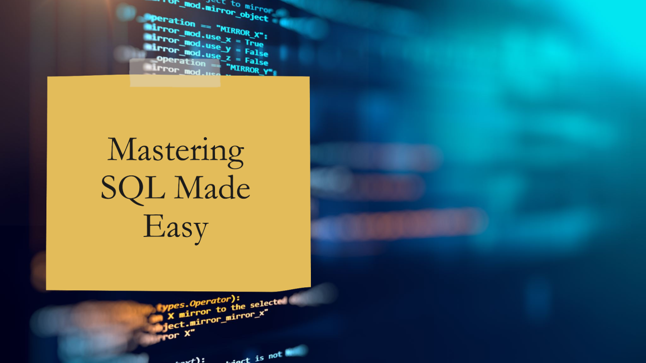 Mastering SQL: Data Types to Joins, Self Joins, and Example of Database ... Mastering SQL: Data Types to Joins, Self Joins, and Example of Database ...