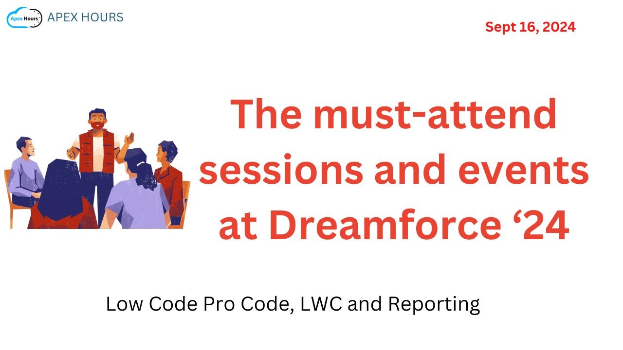 The must-attend sessions and events at Dreamforce ‘24 The must-attend sessions and events at Dreamforce ‘24