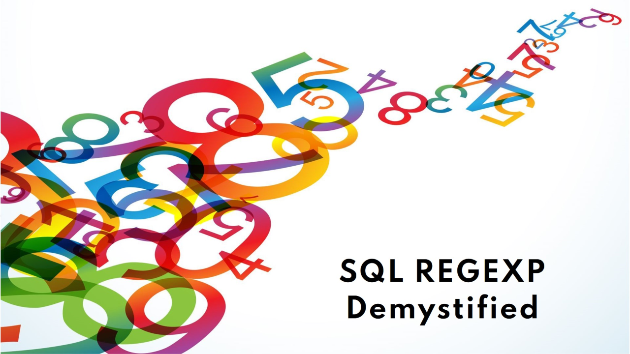 SQL REGEXP Demystified: A Comprehensive Guide to Symbols and Their Uses ... SQL REGEXP Demystified: A Comprehensive Guide to Symbols and Their Uses ...