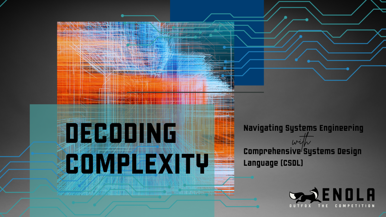 Decoding Complexity: Navigating Systems Engineering with Comprehensive ... Decoding Complexity: Navigating Systems Engineering with Comprehensive ...