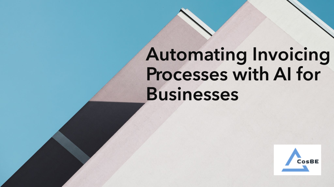 Automating Invoicing Processes with AI for Businesses Automating Invoicing Processes with AI for Businesses