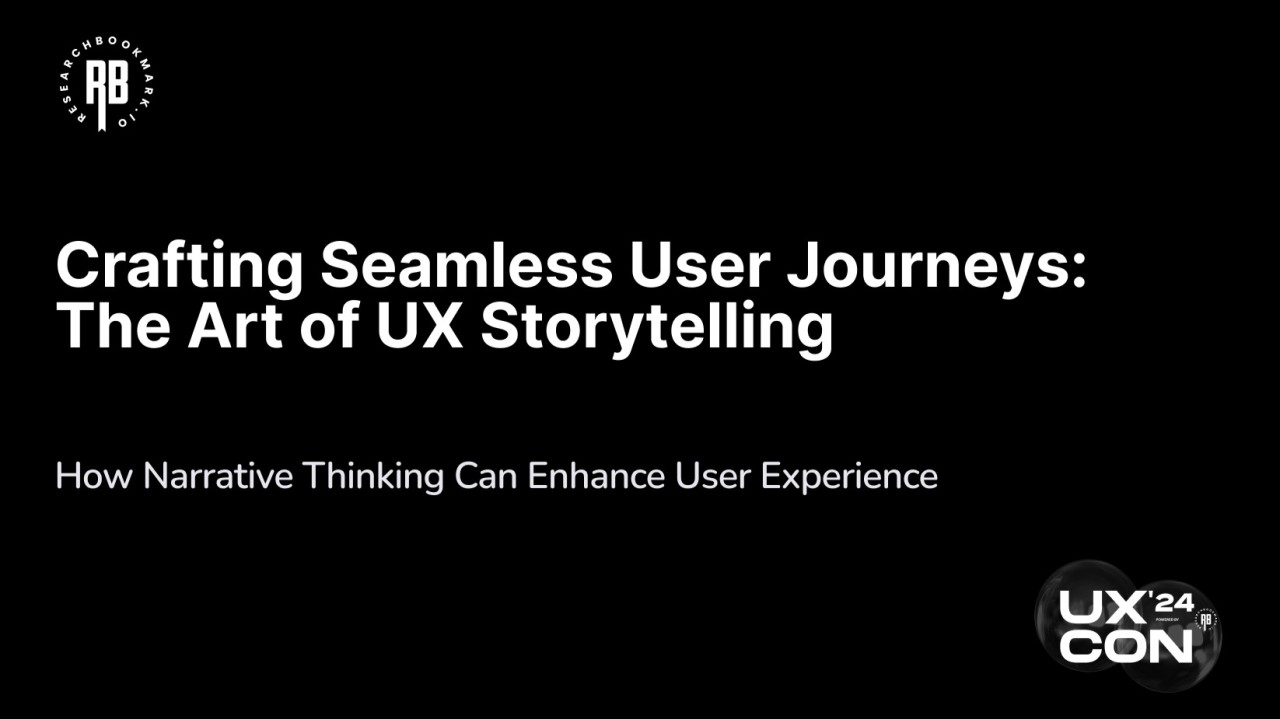 Crafting Seamless User Journeys: The Art of UX Storytelling Crafting Seamless User Journeys: The Art of UX Storytelling