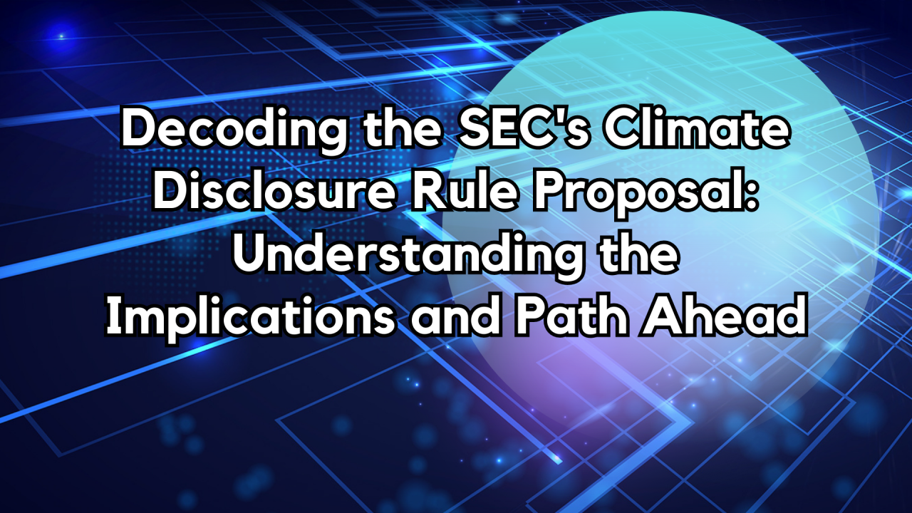 Streamlining Climate Risk Disclosures and Enhancing Sustainability Programs Streamlining Climate Risk Disclosures and Enhancing Sustainability Programs