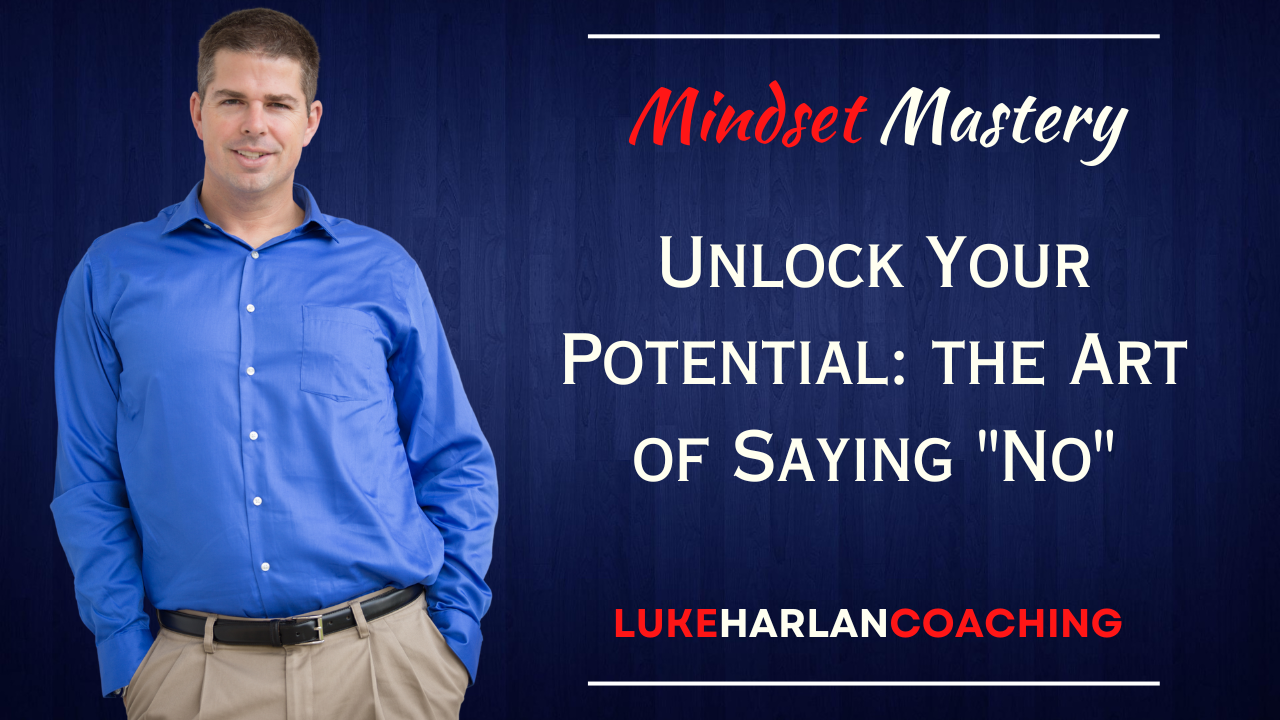 Mindset Mastery | Luke Harlan Mindset Mastery | Luke Harlan