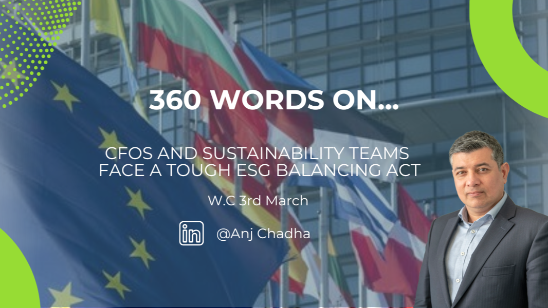CFOs and Sustainability Teams Face a Tough ESG Balancing Act CFOs and Sustainability Teams Face a Tough ESG Balancing Act
