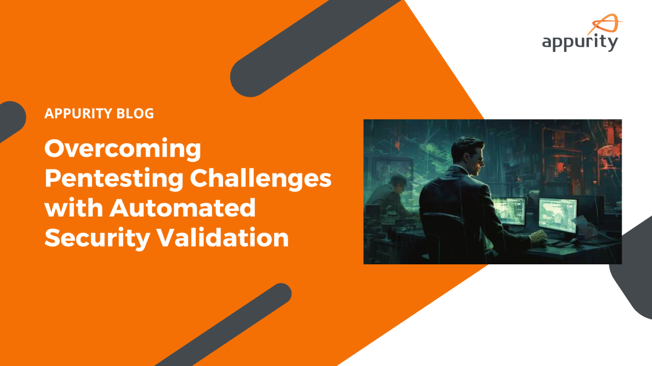 Overcoming Pentesting Challenges with Automated Security Validation Overcoming Pentesting Challenges with Automated Security Validation