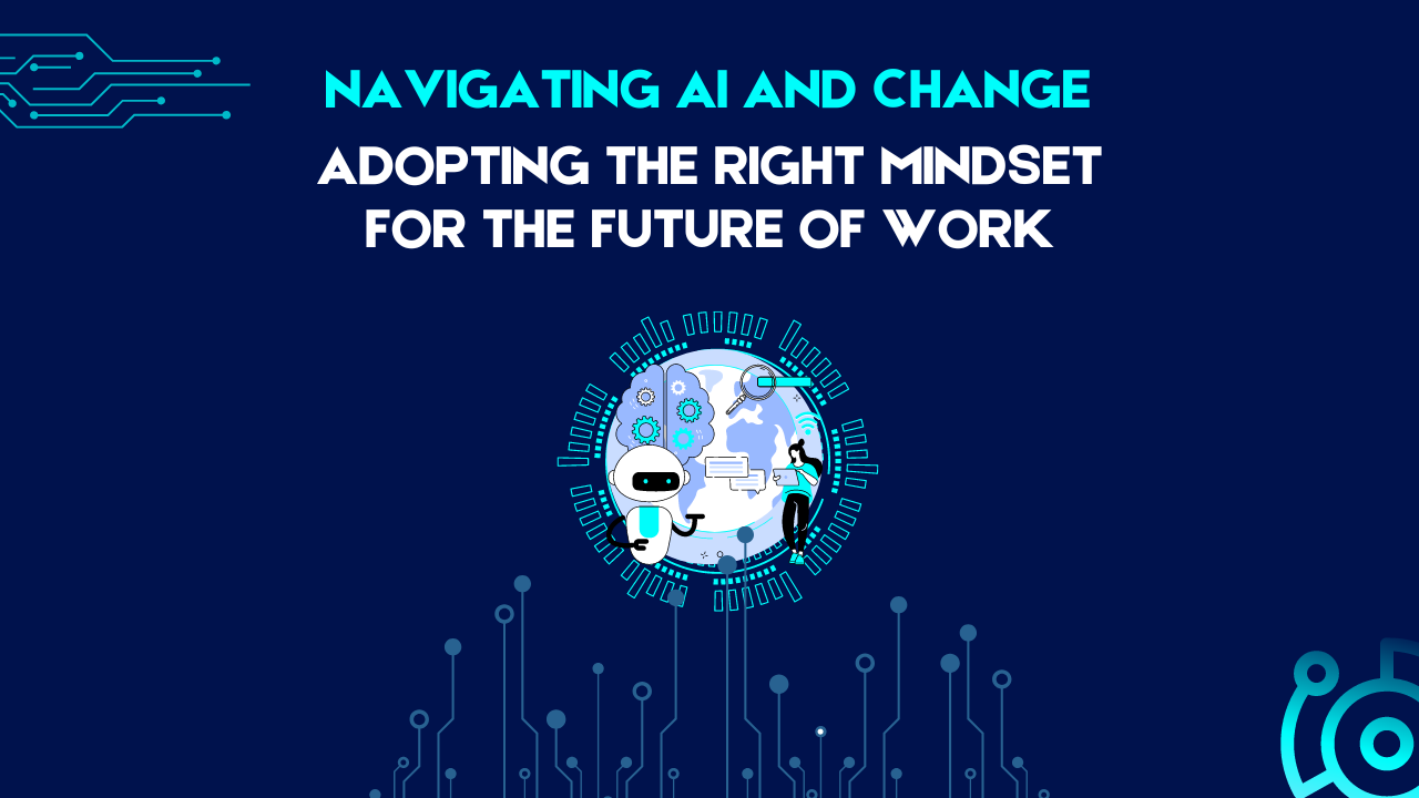 Adapting to Change: Essential Tips for Embracing AI in Your Organization Adapting to Change: Essential Tips for Embracing AI in Your Organization