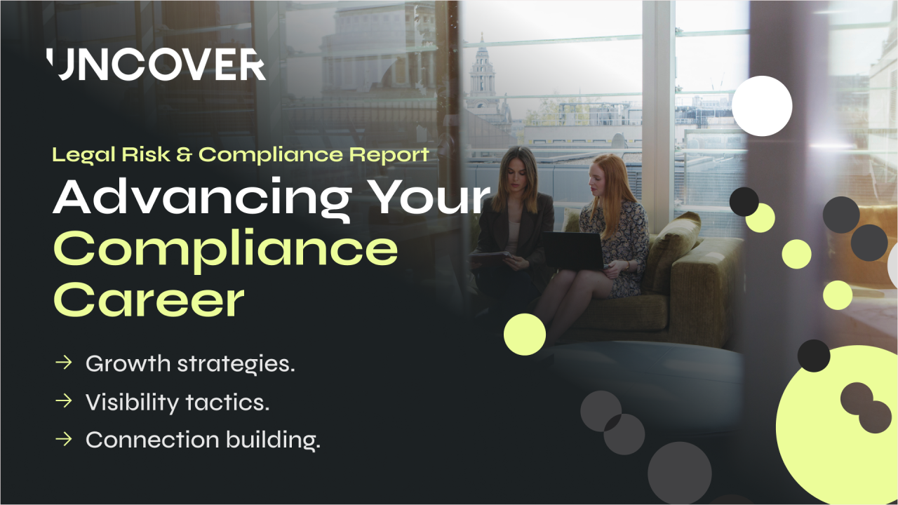 Advancing Your Compliance Career Advancing Your Compliance Career