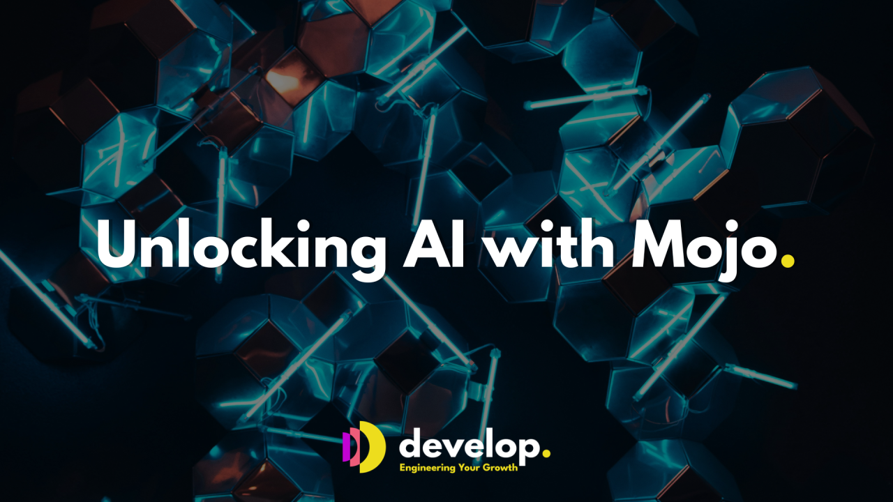 Unlocking AI with Mojo Unlocking AI with Mojo
