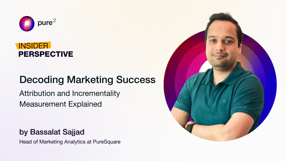 Attribution and Incrementality Measurement of Marketing Channels Attribution and Incrementality Measurement of Marketing Channels