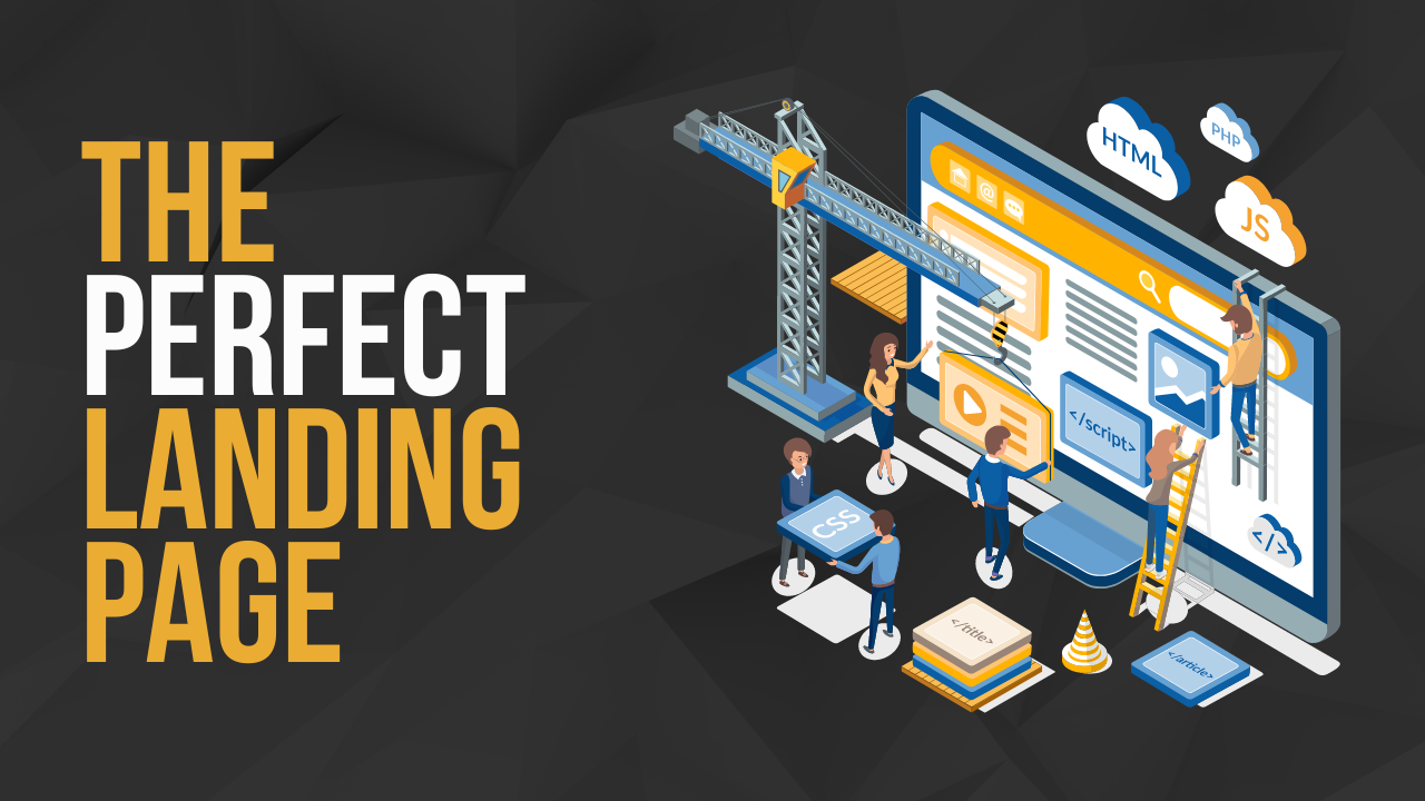 The Perfect Landing Page The Perfect Landing Page
