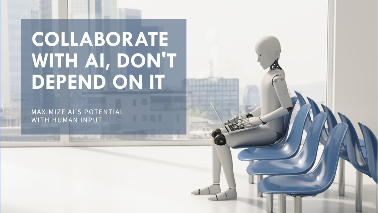 AI: Your Creative Collaborator, Not a Replacement AI: Your Creative Collaborator, Not a Replacement