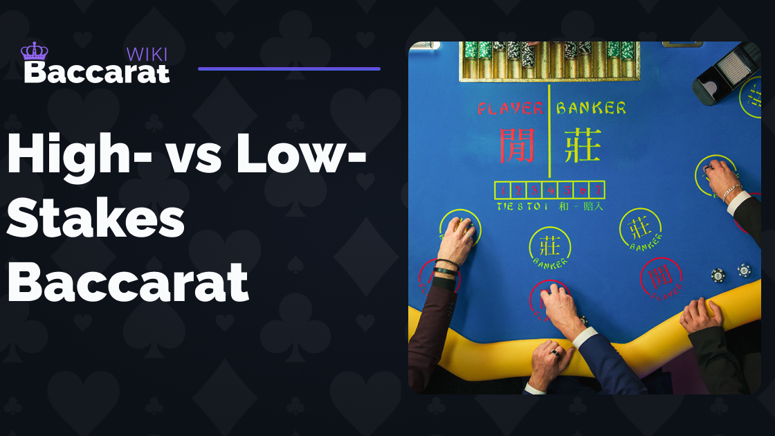 High-Stakes vs. Low-Stakes Baccarat: Which Drives Bigger ROI? High-Stakes vs. Low-Stakes Baccarat: Which Drives Bigger ROI?