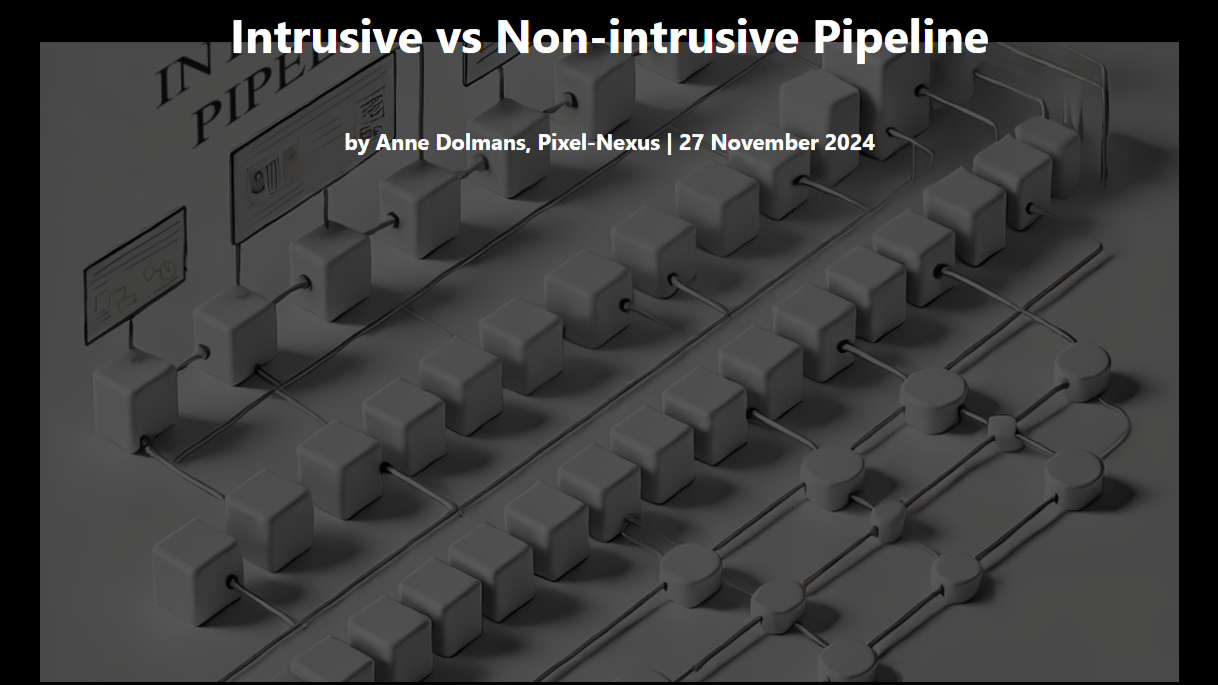Intrusive vs Non-intrusive Pipeline Intrusive vs Non-intrusive Pipeline