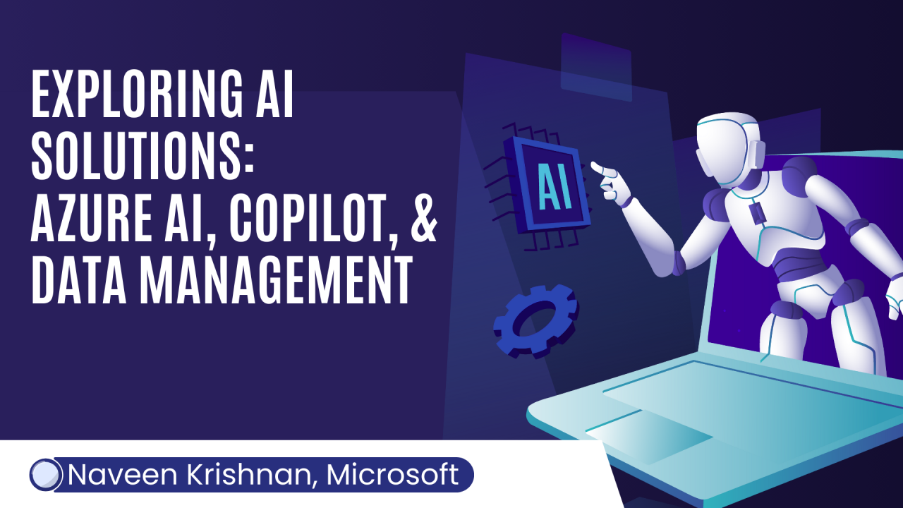 Considering CoPilot & Data Management Considering CoPilot & Data Management