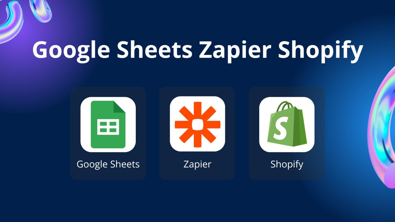 How to integrate Google Sheets – Shopify bundle using Zapier? How to integrate Google Sheets – Shopify bundle using Zapier?