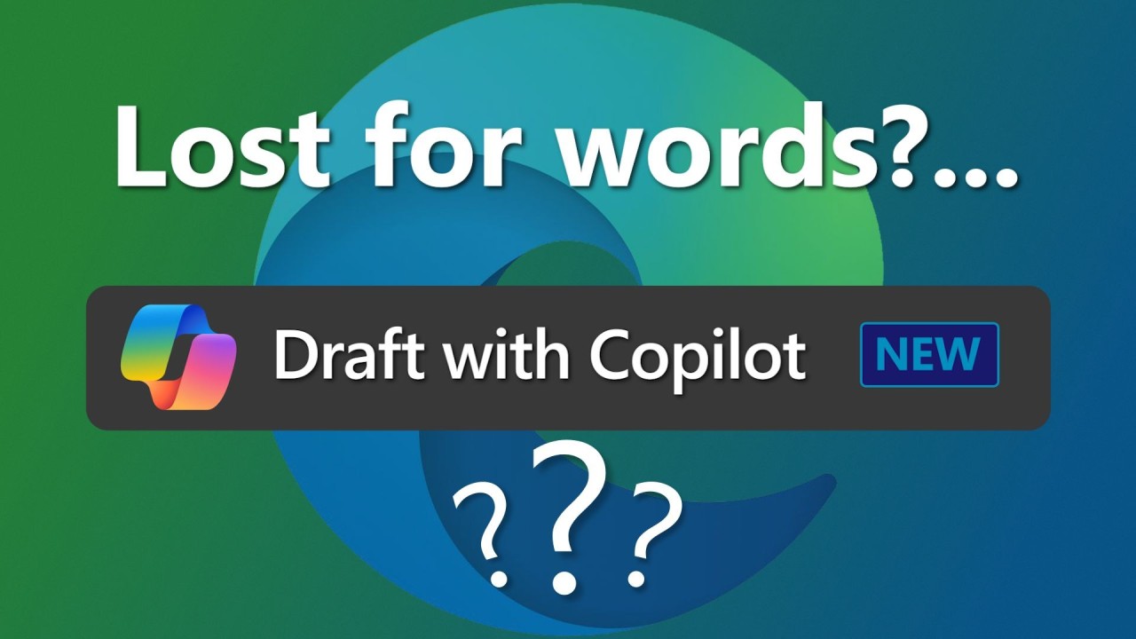 At a Loss for Words? 'Draft with Copilot' for the Assist! At a Loss for Words? 'Draft with Copilot' for the Assist!