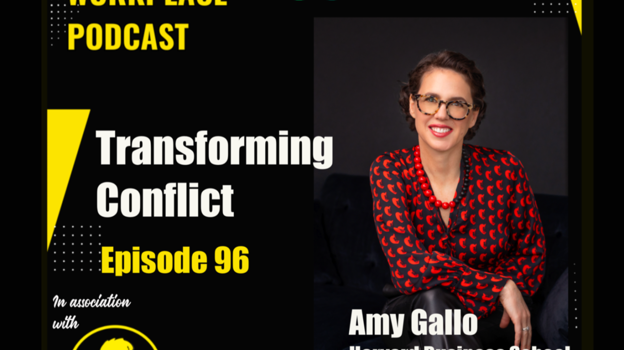 Mastering Workplace Conflict: Insights from Amy Gallo and William Corless Mastering Workplace Conflict: Insights from Amy Gallo and William Corless