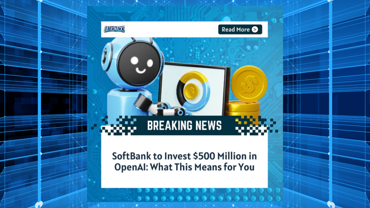 SoftBank to Invest $500 Million in OpenAI: What This Means for You SoftBank to Invest $500 Million in OpenAI: What This Means for You