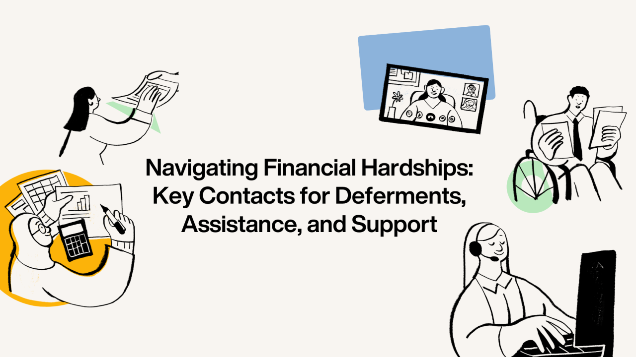 Navigating Financial Hardships: Key Contacts for Deferments, Assistance ... Navigating Financial Hardships: Key Contacts for Deferments, Assistance ...