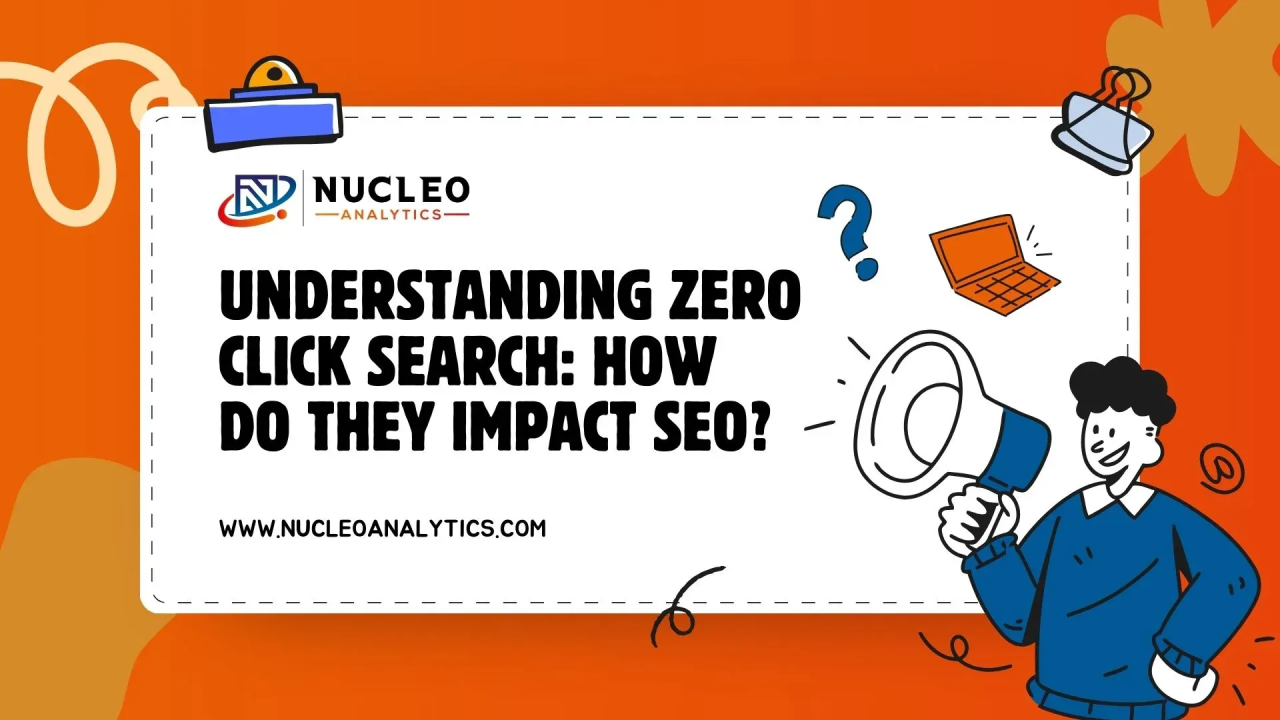 Mastering Zero-Click Searches: Adapting Your SEO Strategy for Success Mastering Zero-Click Searches: Adapting Your SEO Strategy for Success