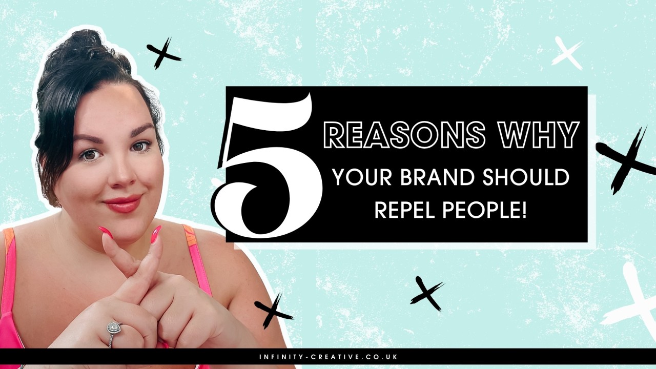 5 Reasons Why Your Brand Should Repel People 5 Reasons Why Your Brand Should Repel People