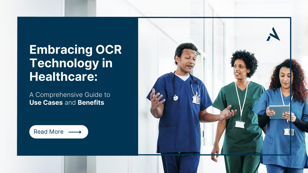 Embracing OCR Technology in Healthcare: A Comprehensive Guide to Use ... Embracing OCR Technology in Healthcare: A Comprehensive Guide to Use ...