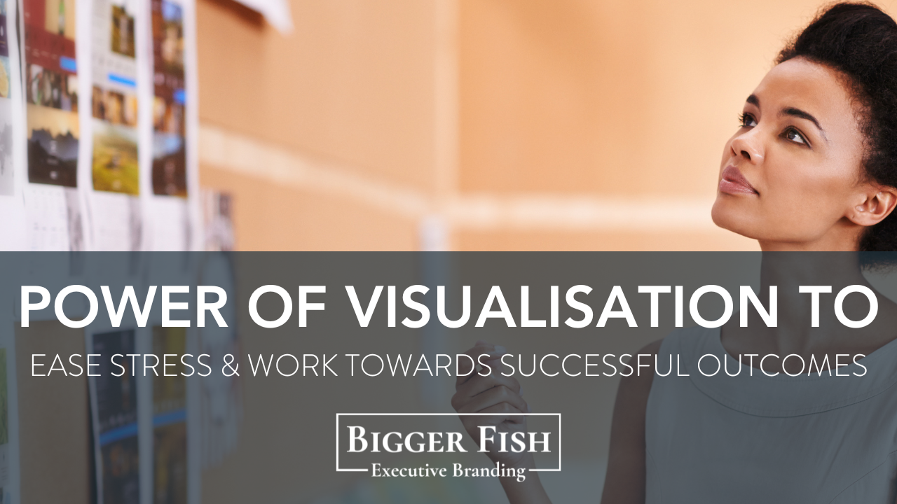 Harnessing the Power of Visualisation to Ease Stress & Work Towards ... Harnessing the Power of Visualisation to Ease Stress & Work Towards ...