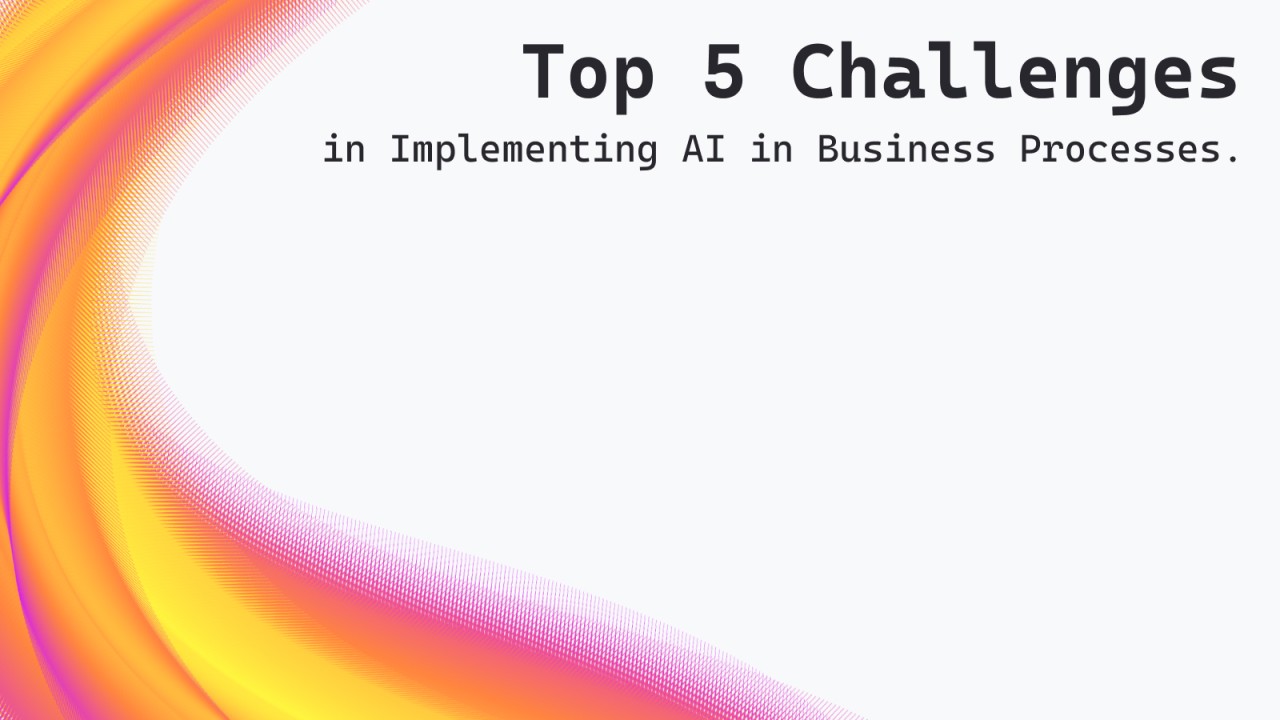 Top 5 Challenges in Implementing Artificial Intelligence in Business ... Top 5 Challenges in Implementing Artificial Intelligence in Business ...