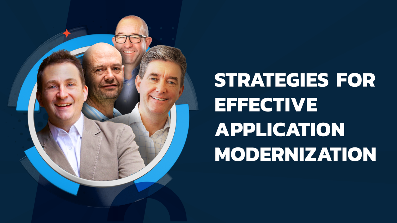 Strategies for Effective Application Modernization Strategies for Effective Application Modernization