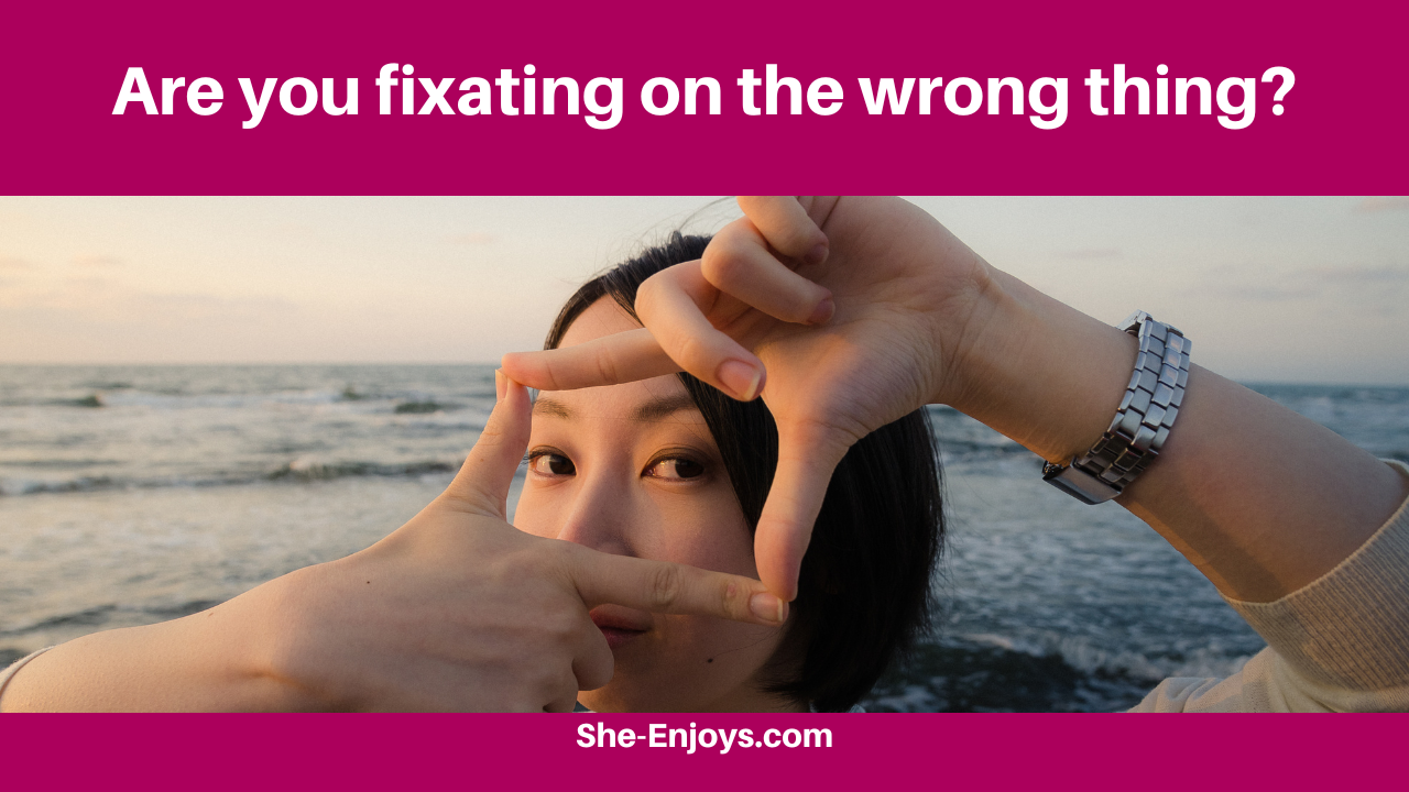 Are you fixating on the wrong thing? | Vivienne Joy - LEARN NLP Are you fixating on the wrong thing? | Vivienne Joy - LEARN NLP