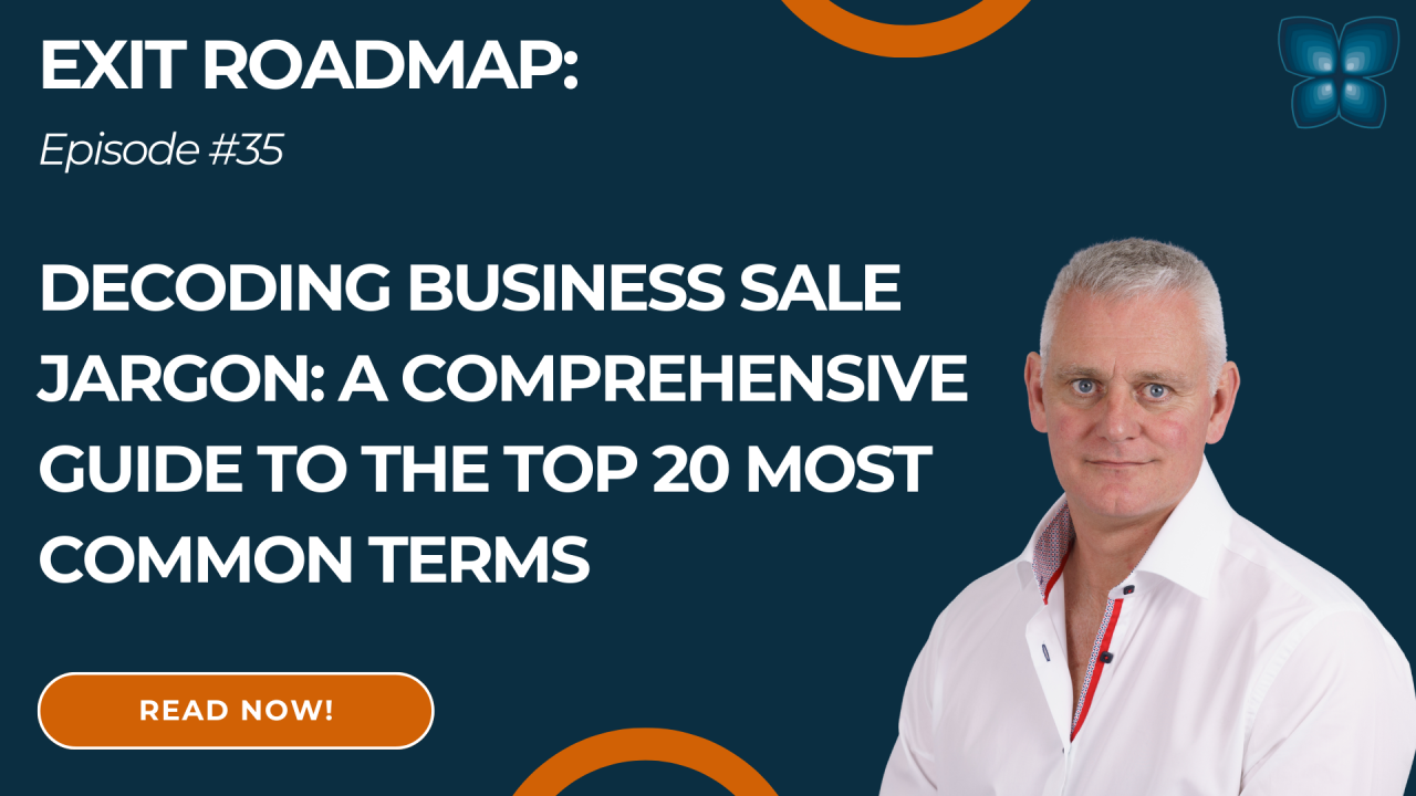 Decoding Business Sale Jargon: A comprehensive guide to the top 20 most ... Decoding Business Sale Jargon: A comprehensive guide to the top 20 most ...