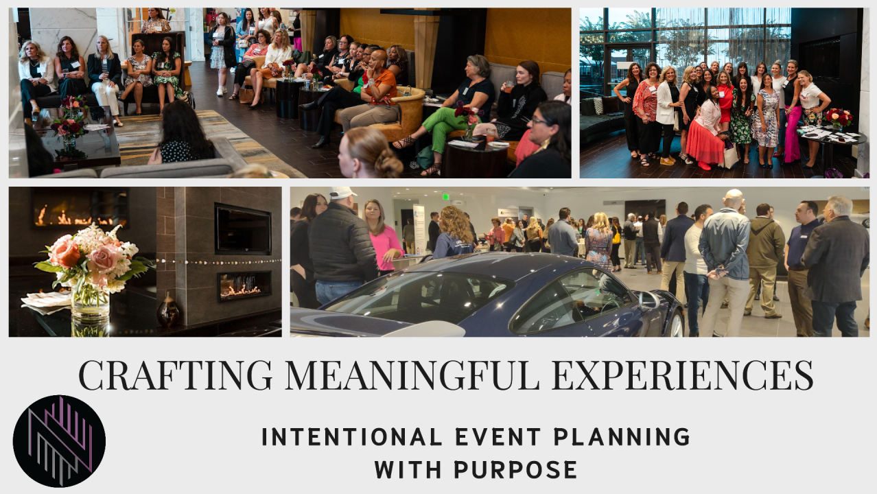 Crafting Meaningful Experiences: Intentional Event Planning with Purpose Crafting Meaningful Experiences: Intentional Event Planning with Purpose