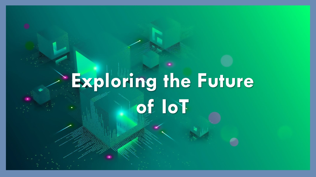 Navigating the IoT Landscape in 2024 Navigating the IoT Landscape in 2024