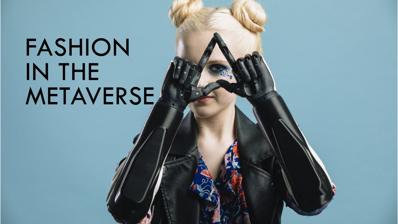 Fashion in the Metaverse: Navigating IP Issues in Virtual Environments Fashion in the Metaverse: Navigating IP Issues in Virtual Environments
