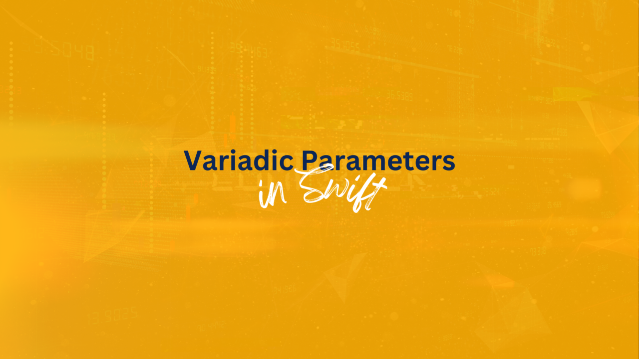Variadic Parameters in Swift Variadic Parameters in Swift