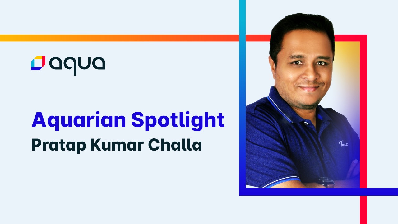 Aquarian Spotlight: Pratap Kumar Challa Aquarian Spotlight: Pratap Kumar Challa