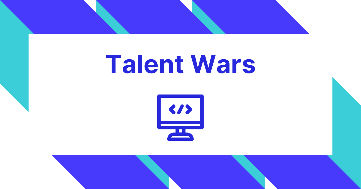 Talent Wars Talent Wars