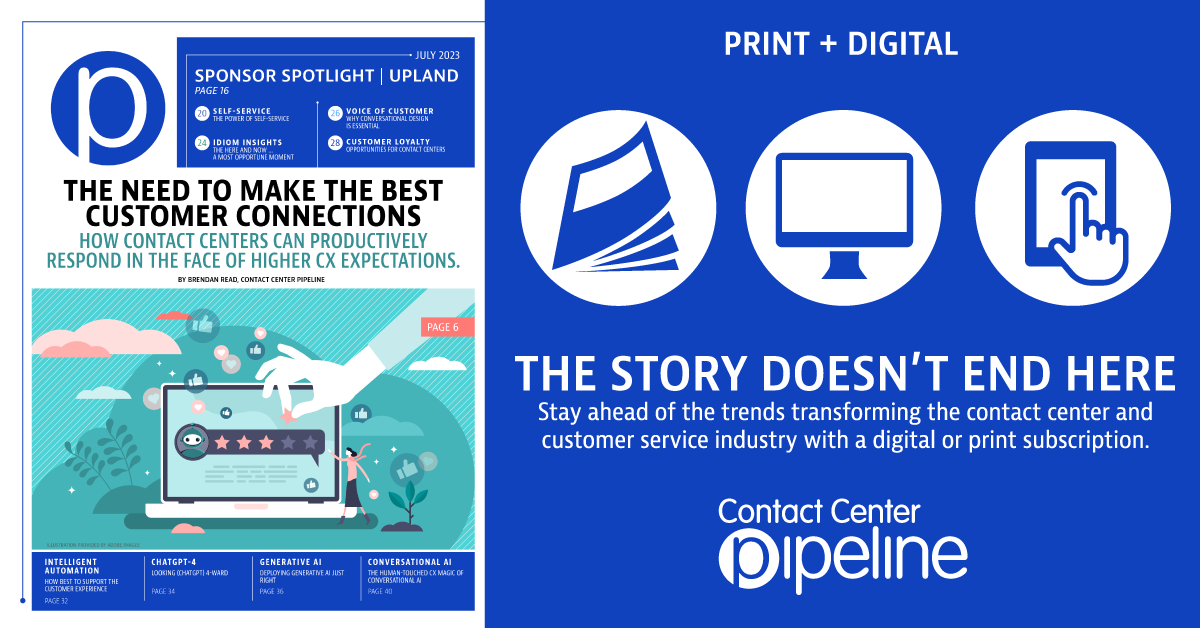 Contact Center Pipeline July Issue Contact Center Pipeline July Issue