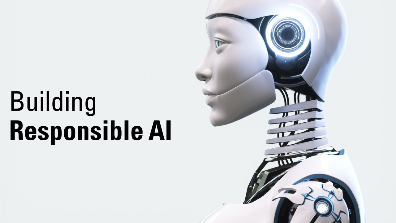 Building Responsible AI : Navigating Ethical Challenges Building Responsible AI : Navigating Ethical Challenges