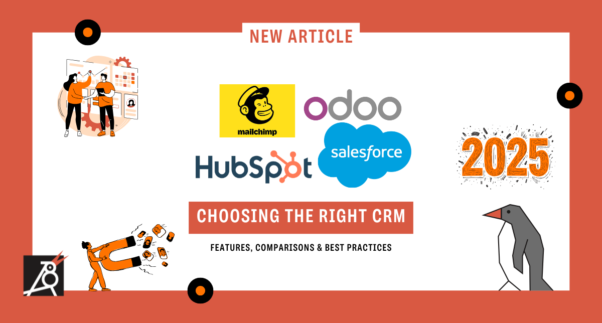 Choosing the Right CRM: Features, Comparisons & Best Practices Choosing the Right CRM: Features, Comparisons & Best Practices